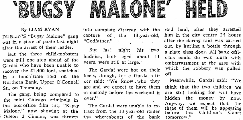 The Bugsy Malone Gang of 1970s Dublin. | Come Here To Me!
